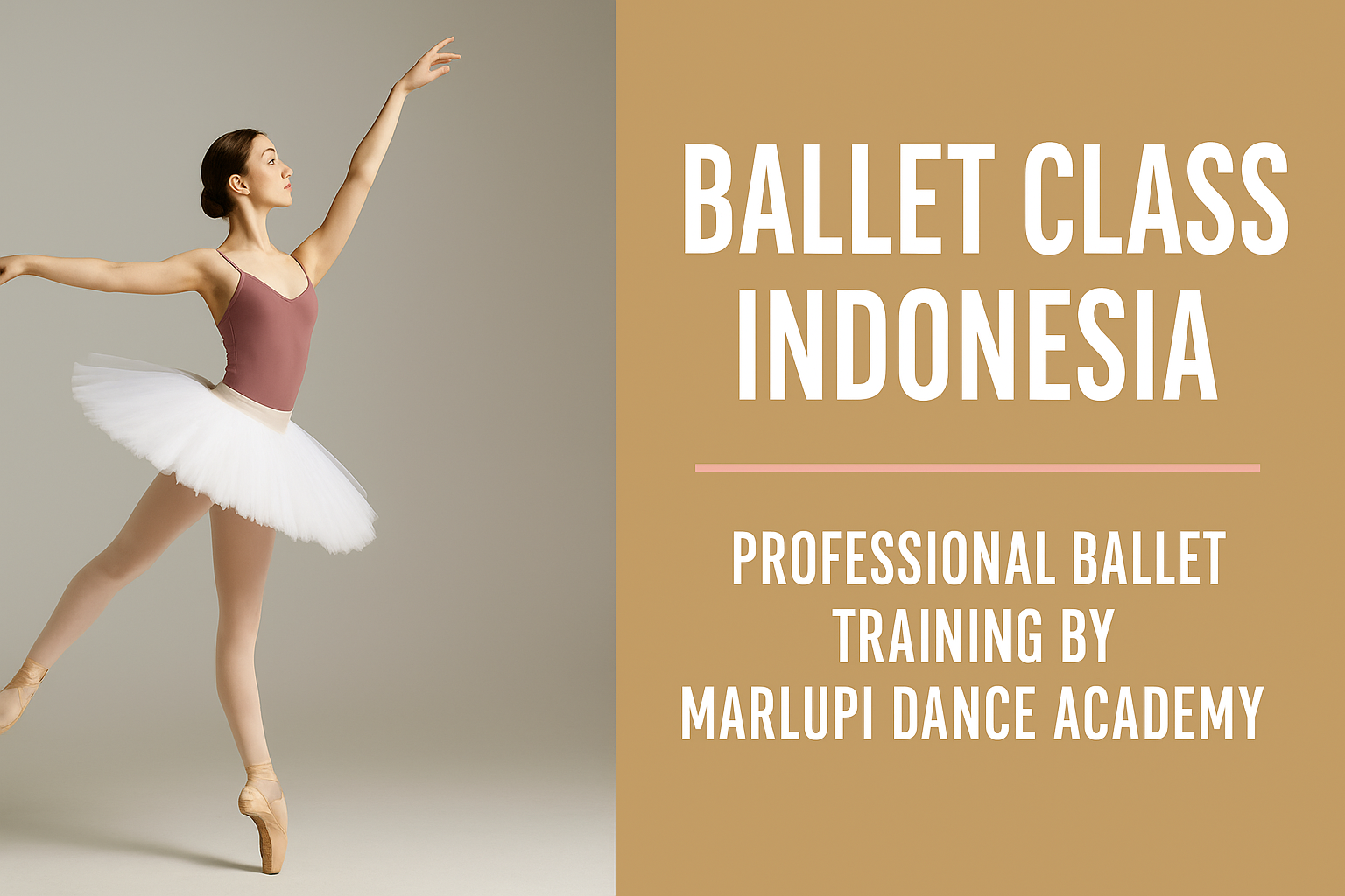 Ballet Class Indonesia - Marlupi Dance Academy