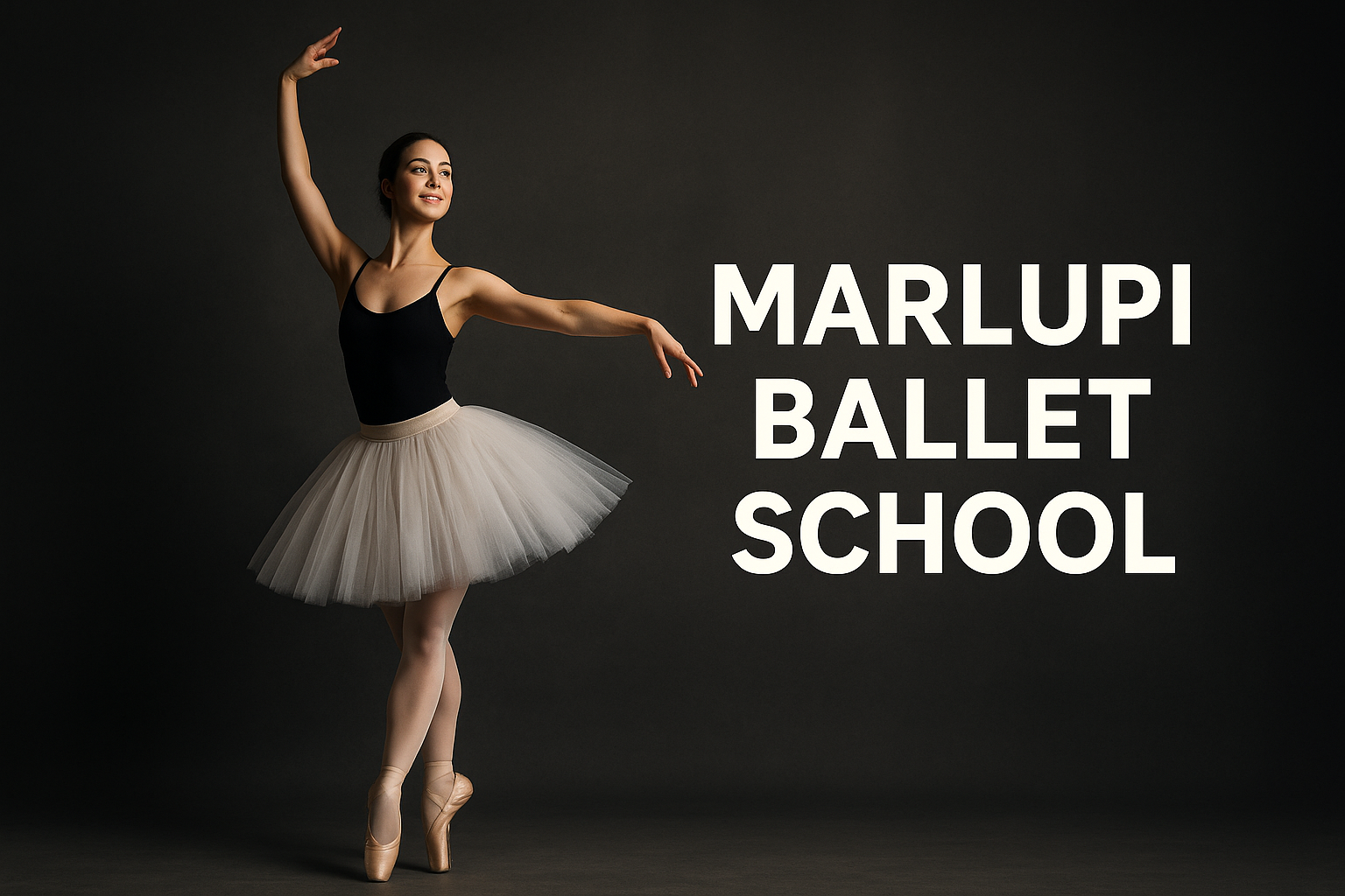 Marlupi Ballet School - Marlupi Dance Academy